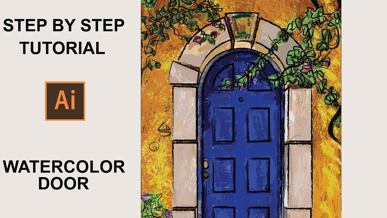 How to draw a Vector Watercolor Door in Adobe Illustrator | Step by ...