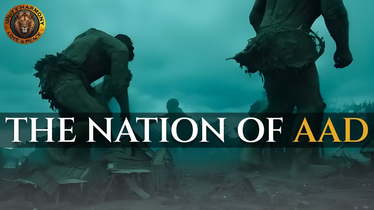 The Story of Aad: The Rise and Fall of a Powerful Nation - YouTube