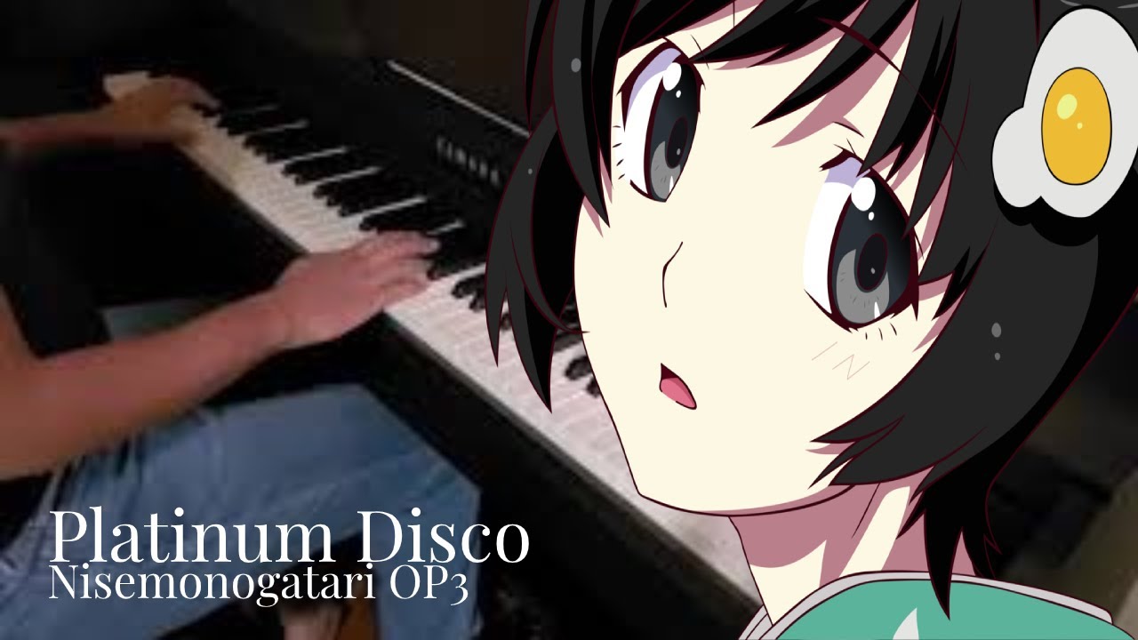 Platinum Disco (白金ディスコ) Nisemonogatari: Tsukihi Phoenix OP | Piano ...