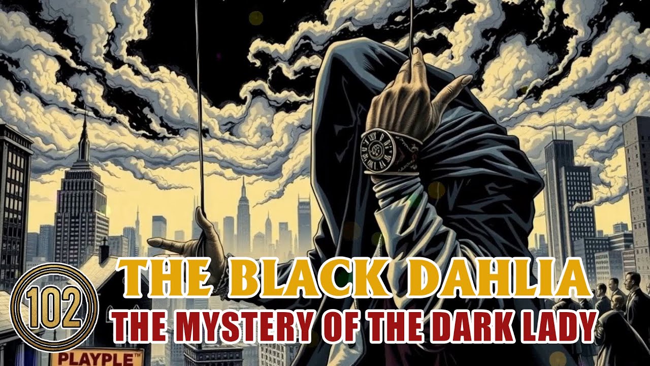 The Black Dahlia – The Mystery of the Dark Lady - True Crime ...