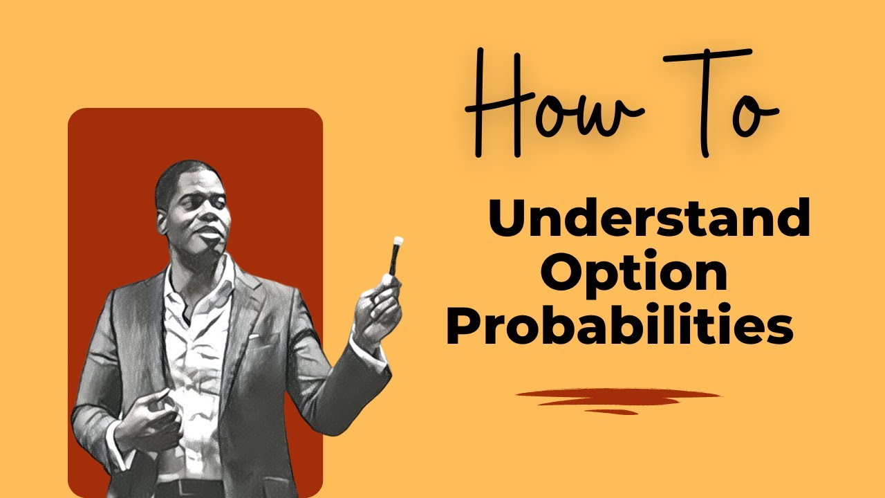 The Basics of Option Probabilities - YouTube