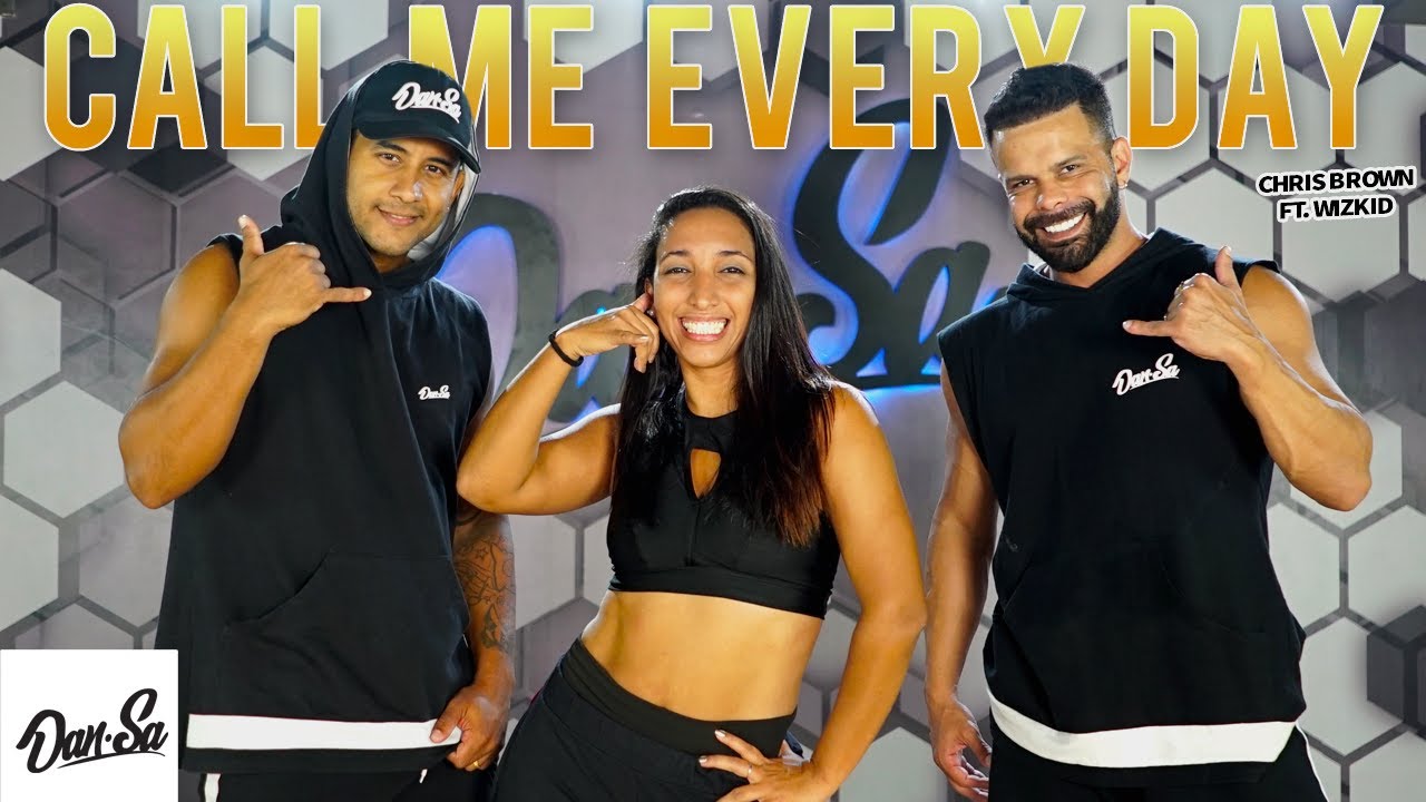 Call Me Every Day - Chris Brown ft. WizKid - Dan-Sa / Daniel Saboya ...