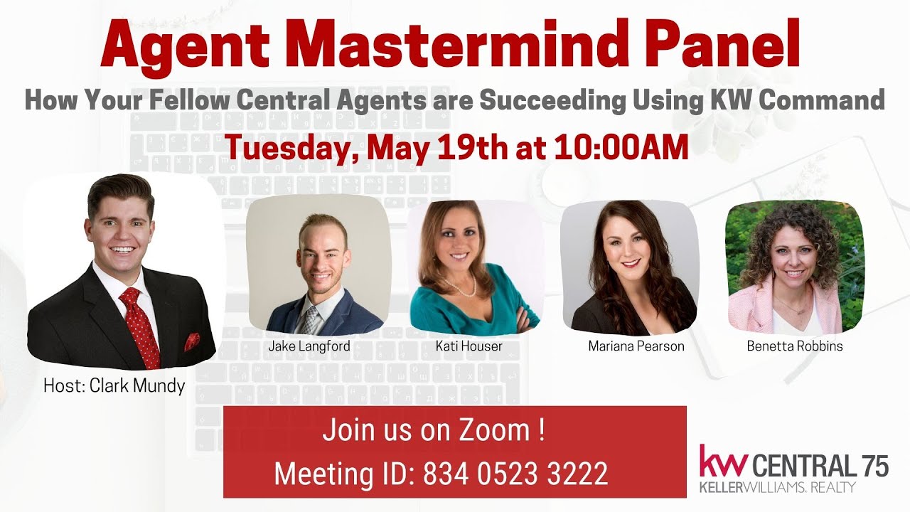 Agent Mastermind Panel - How Your Fellow Central Agents are Succeeding using KW Command - YouTube
