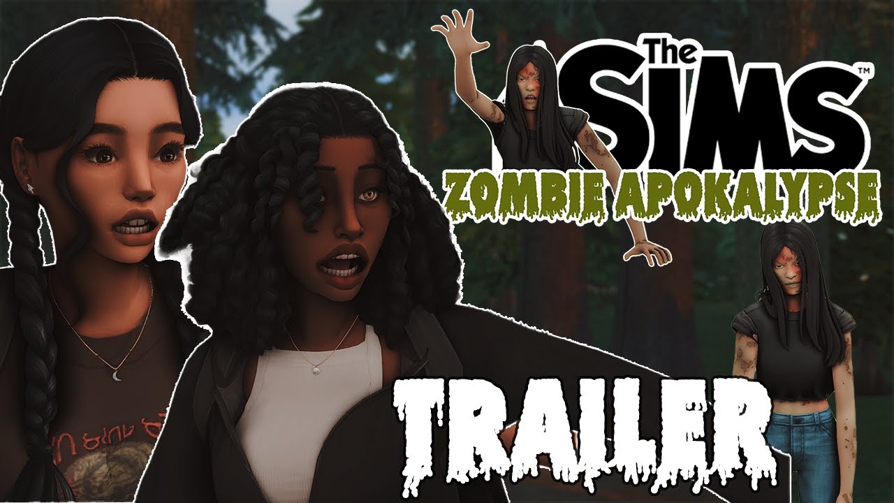 SIMS 4 ZOMBIE APOKALYPSE trailer - YouTube