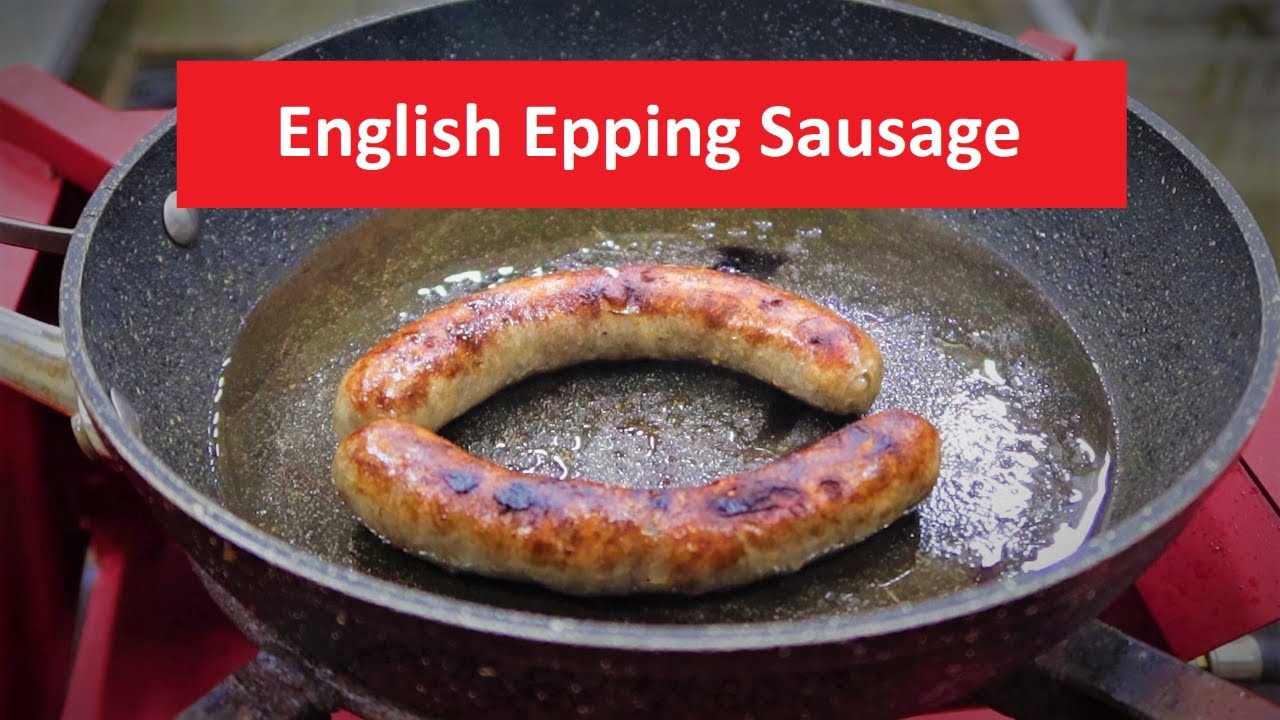 Epping, a Fresh English Sausage. 1001 Greatest Sausage Recipes. - YouTube
