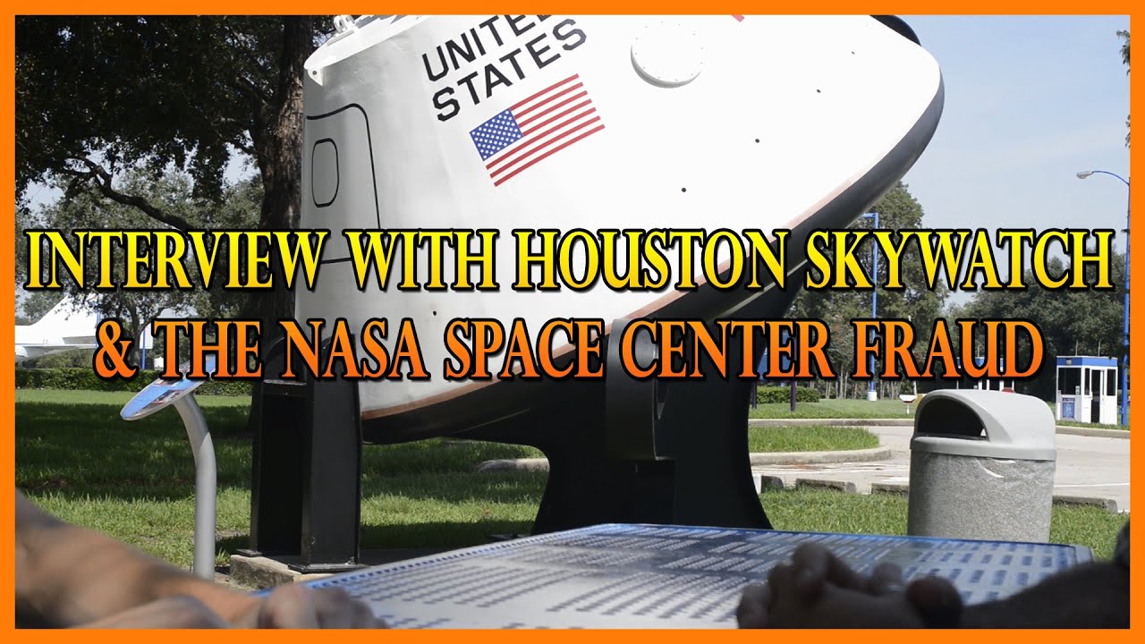 Crrow777 Interviews Houston Skywatch & NASA Space Center Fraud - YouTube