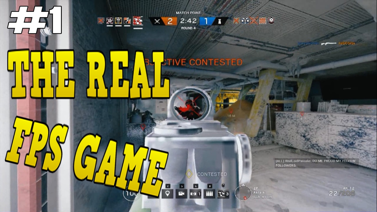 The Best FPS Game - Rainbow Six Siege - YouTube