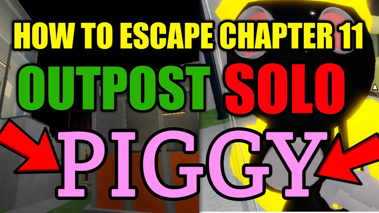 *NEW* CHAPTER 11 PIGGY ROBLOX | HOW TO ESCAPE OUTPOST SOLO | NEW SKINS ...