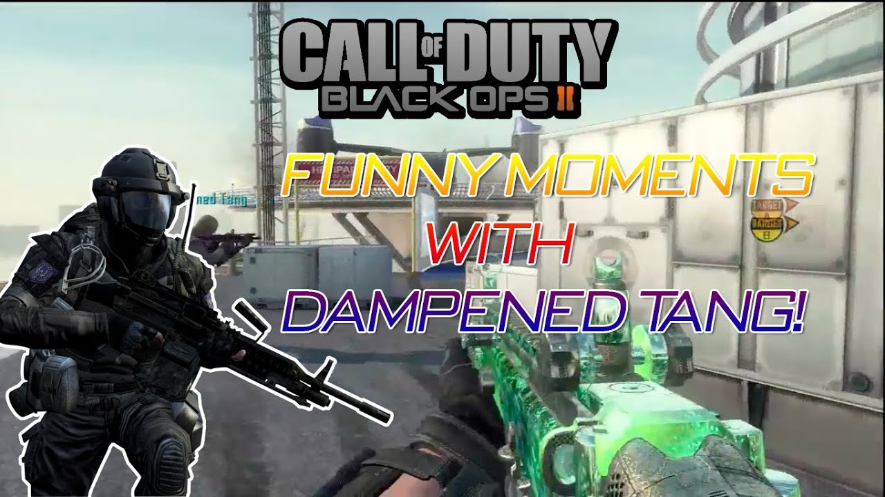 BO2 Funny Moments With @DampTang! - YouTube