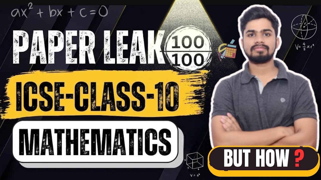 ICSE 2025 PAPER LEAK MATHS ||MOST EXPECTED QUESTIONS by Singularity Academy - YouTube