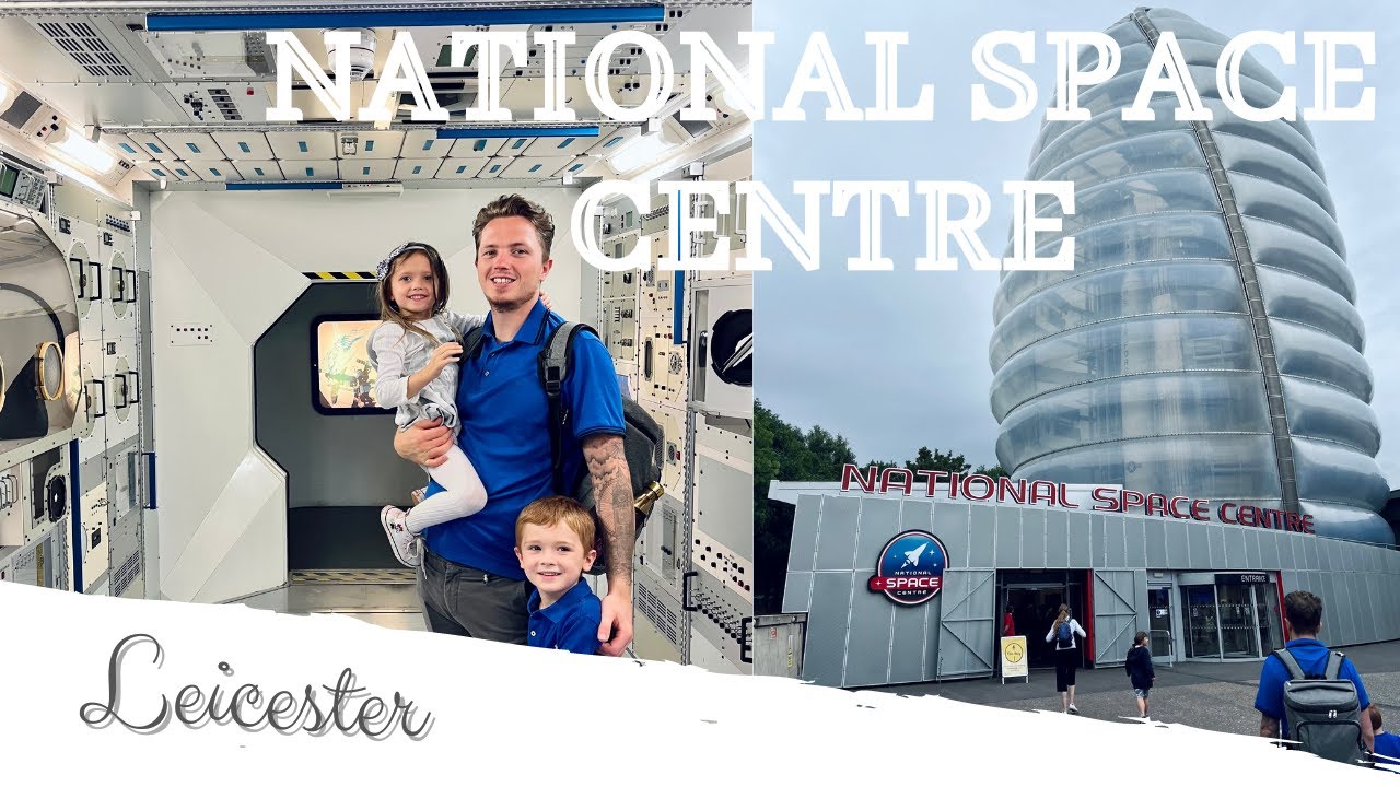NATIONAL SPACE CENTRE | Leicester - YouTube