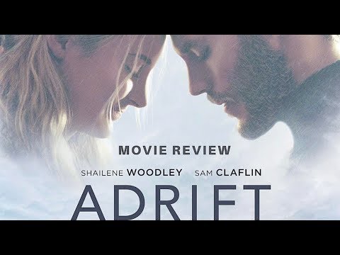 Adrift (2018) Movie Review - YouTube