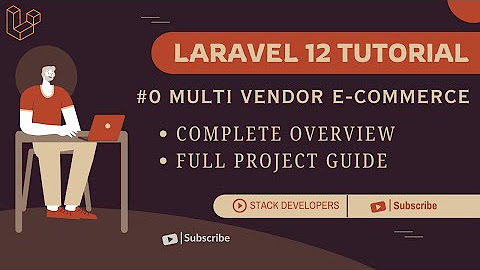 Laravel 12 Multi-Vendor E-commerce - YouTube