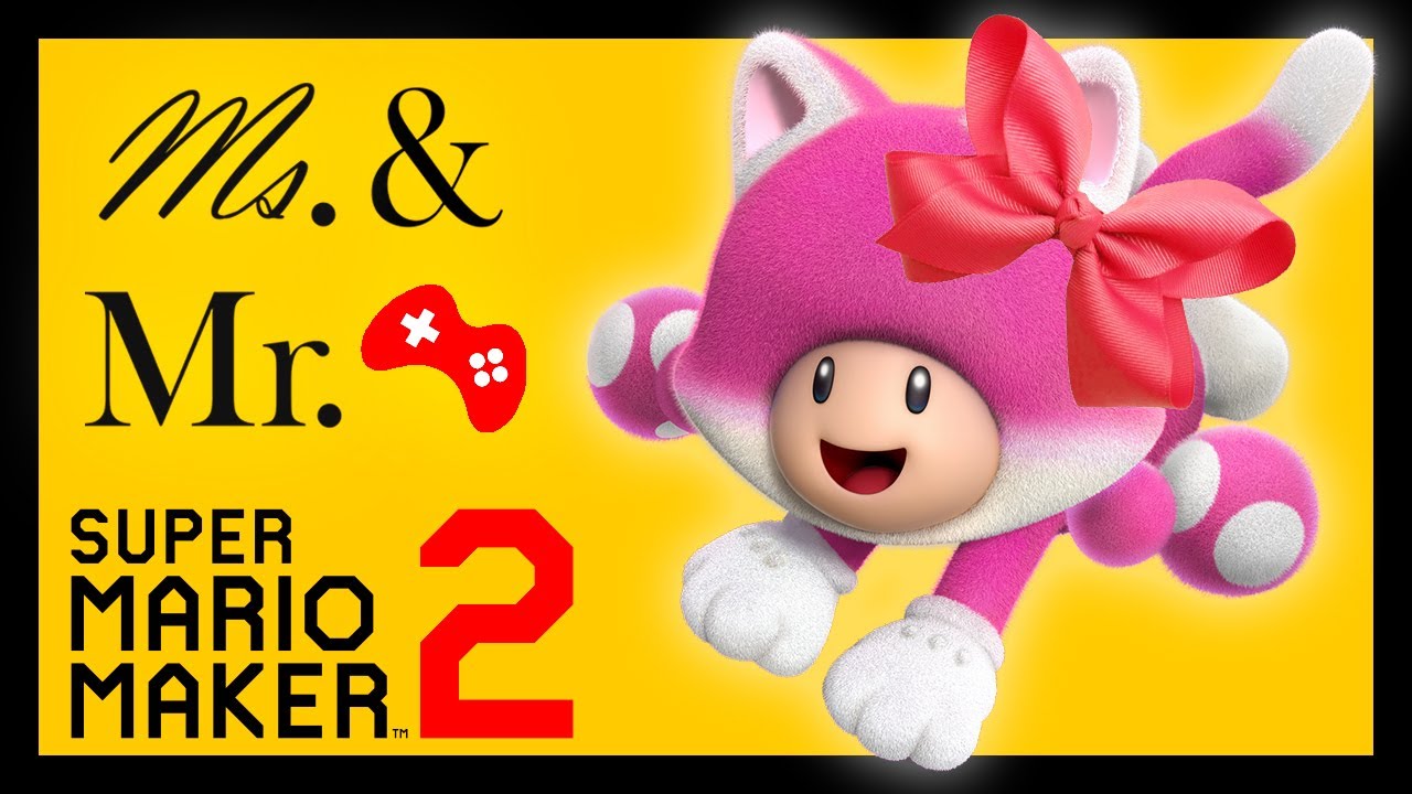 First Time Playing Mario - Miss and Mister Play Mario Maker 2 - YouTube