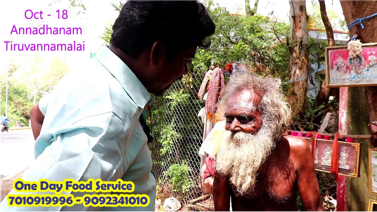 Oct 18 Non Stop Food Distribution Sadhus Tiruvannamalai One Day Food ...