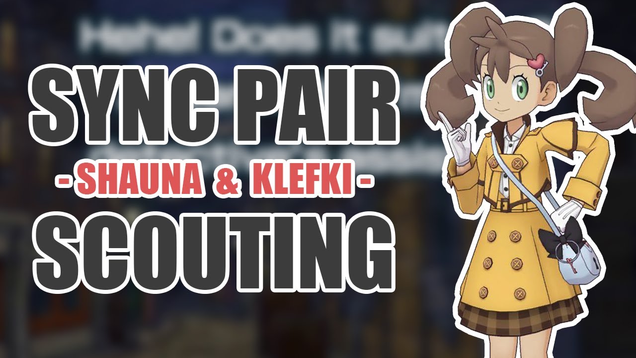 [Pokemon Masters EX] TRUST IN THE SPARKS | Sync Pair Scout - Shauna ...