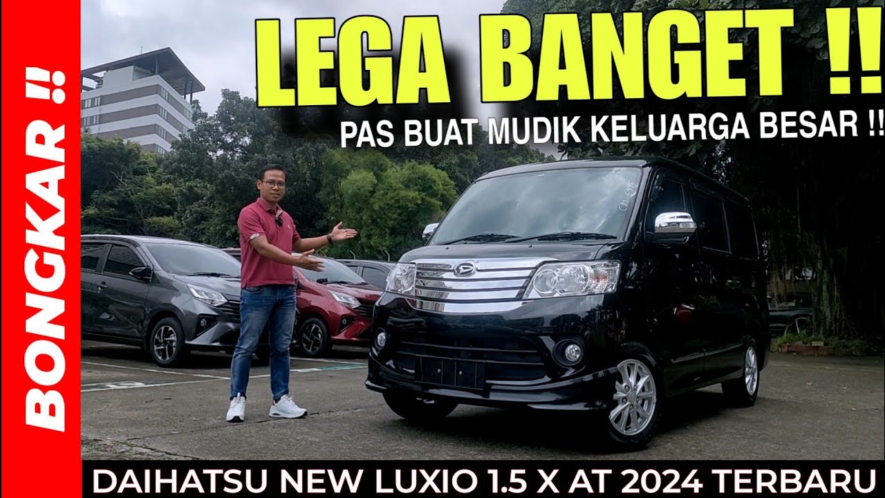 Bongkar !! DAIHATSU NEW LUXIO 1.5 X AT 2024 || REVIEW EXTERIOR ...