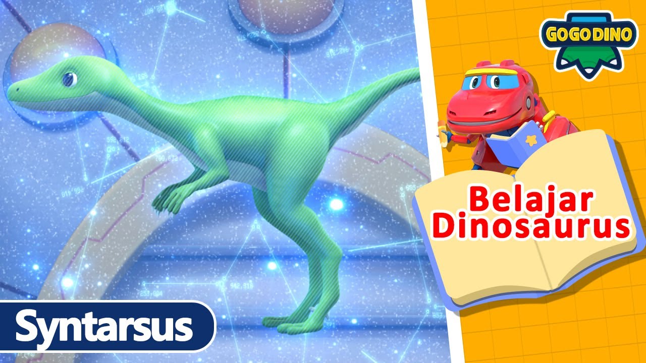 🦖Belajar Dinosaurus dengan GOGODINO | 04 Syntarsus | Kartun Anak ...