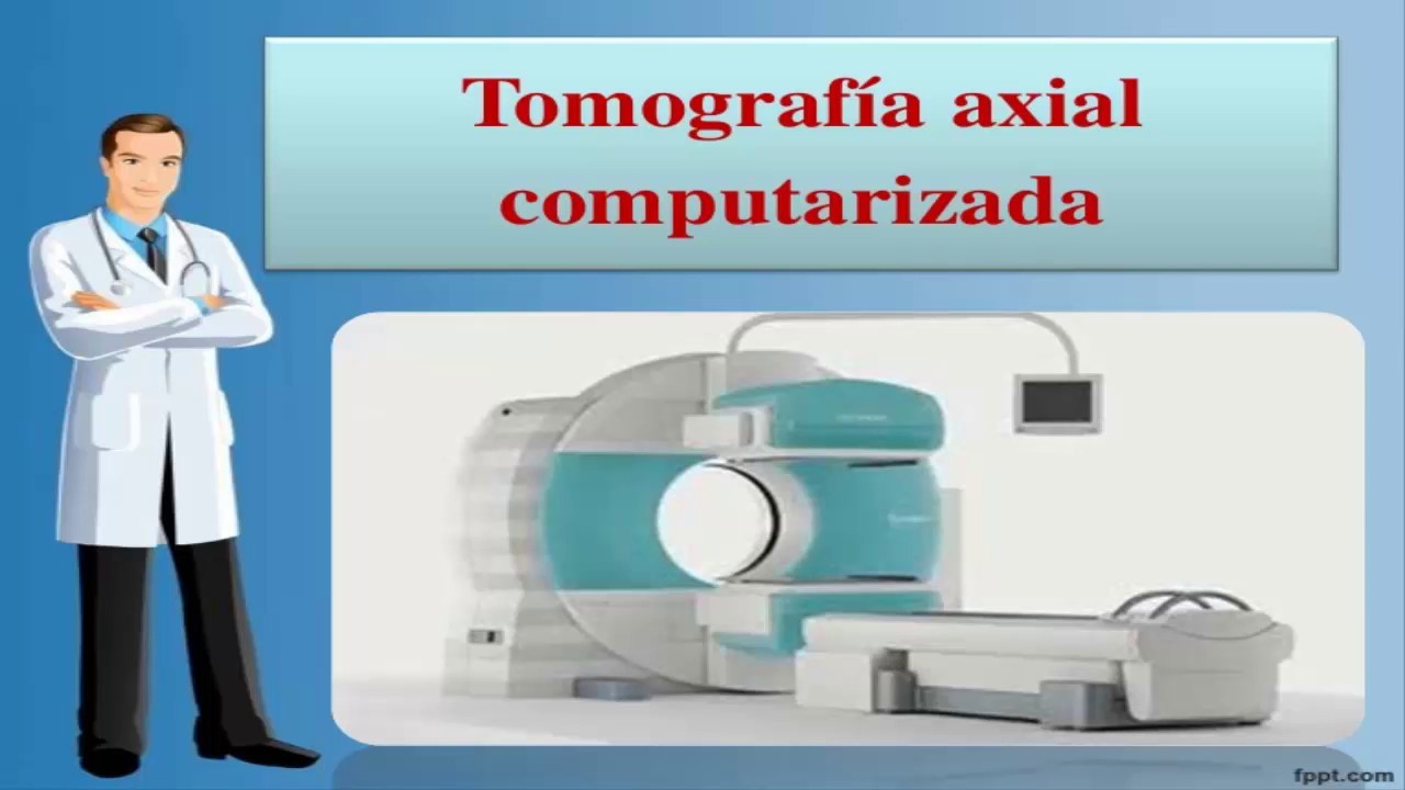 Generaciones Tomografia axial computarizada - YouTube