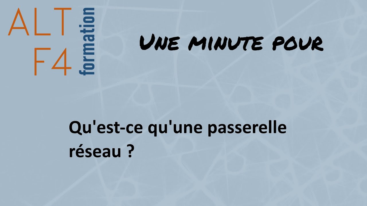 Qu'est-ce qu'une passerelle réseau ? - YouTube
