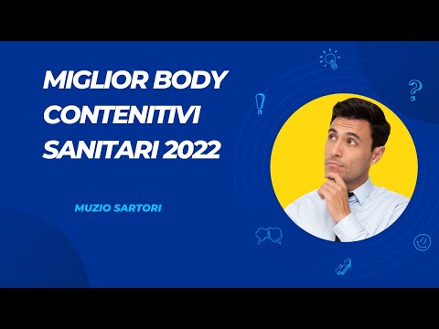 Miglior Body contenitivi sanitari 2022