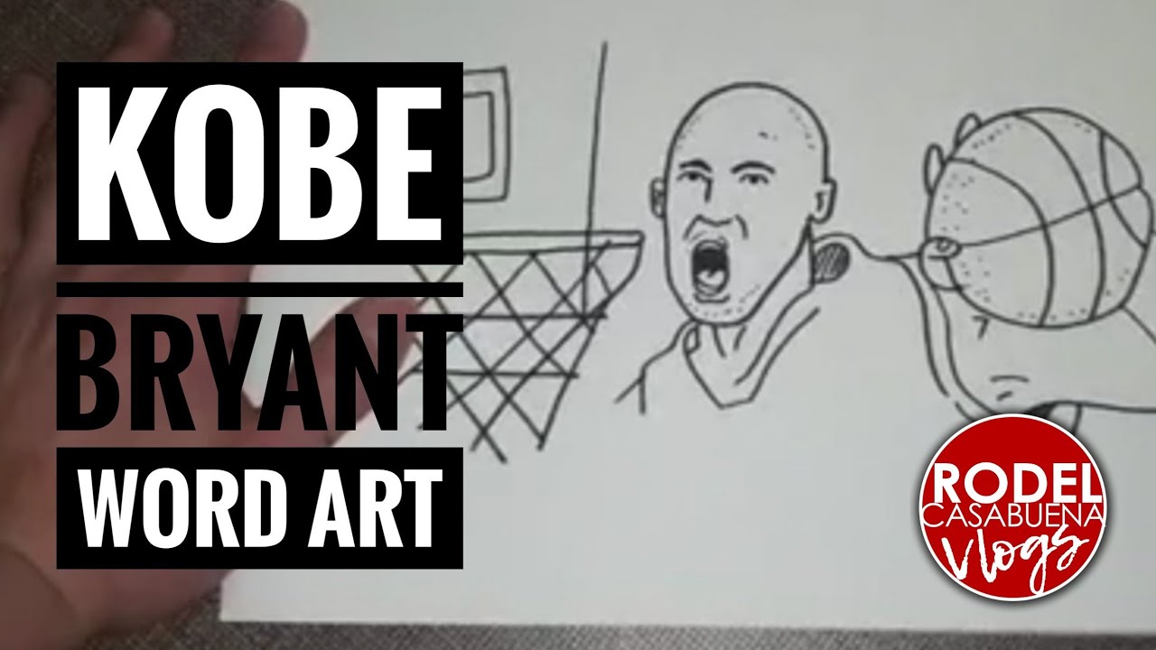 KOBE BRYANT | Word art - YouTube