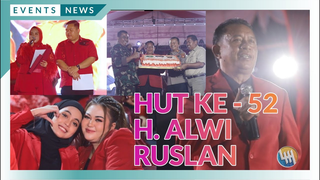 ACARA HUT KE - 52 BAPAK H. ALWI RUSLAN - DONDANG KALTIM (Bagian 01 ...