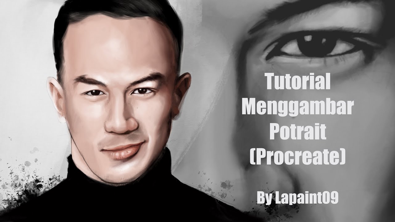 Tutorial menggambar potrait | Procreate | PASTI MIRIP DENGAN TEKNIK INI ...