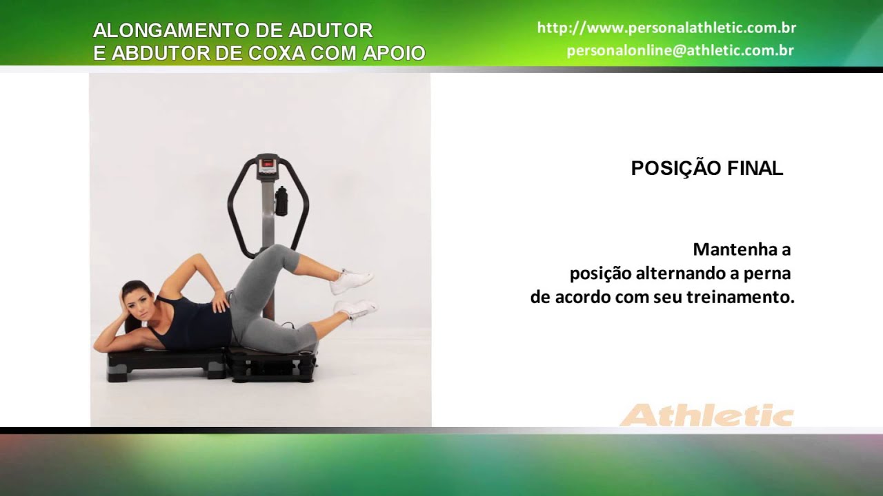 Alongamento de adutor e abdutor de coxa com apoio - Plataforma ...