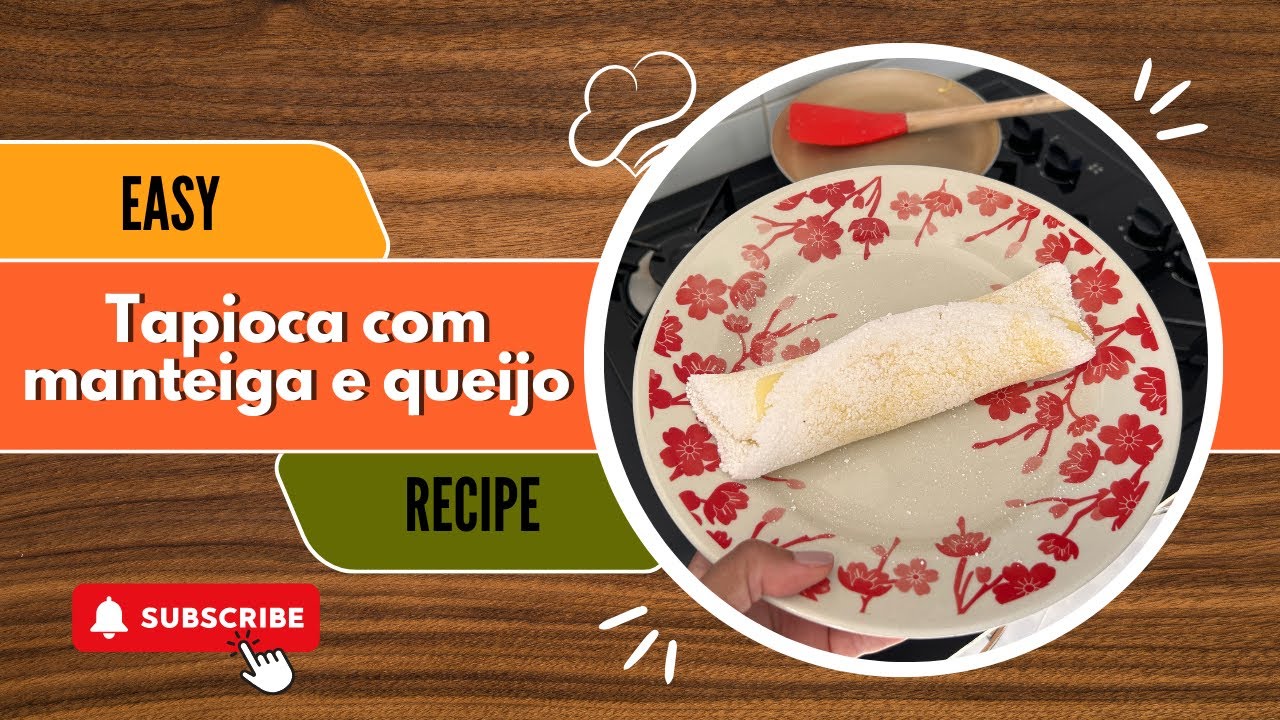 Receita fácil: tapioca com manteiga e queijo - YouTube