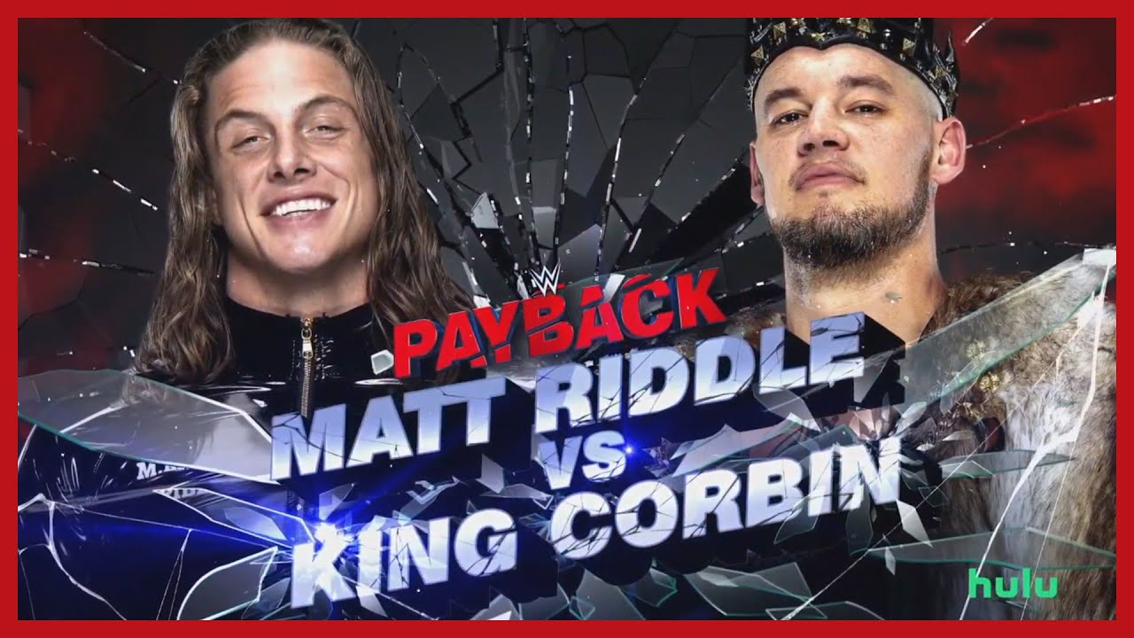 King Corbin vs. Matt Riddle : Payback (WWE 2K20) - YouTube