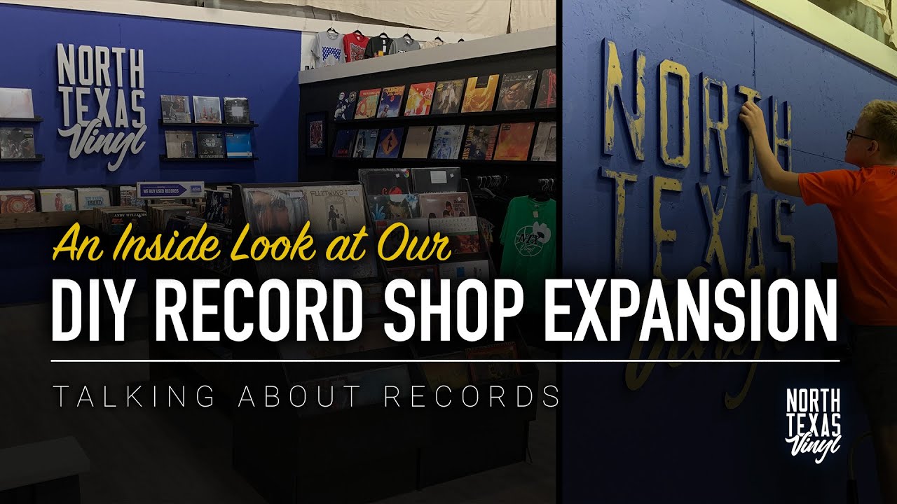 An Inside Look at Our DIY Record Shop Expansion | Talking About Records ...