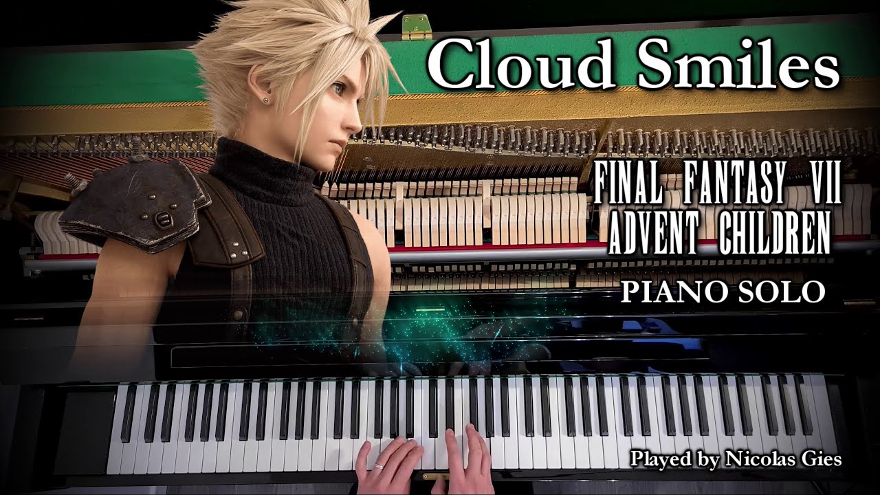 Cloud Smiles 🎹 (Final Fantasy VII Advent Children - Piano Solo) - YouTube
