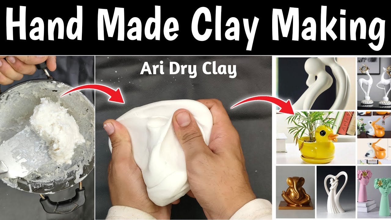 Hand Made Clay Making • Air Dry Clay Making idea • Home made Clay ...