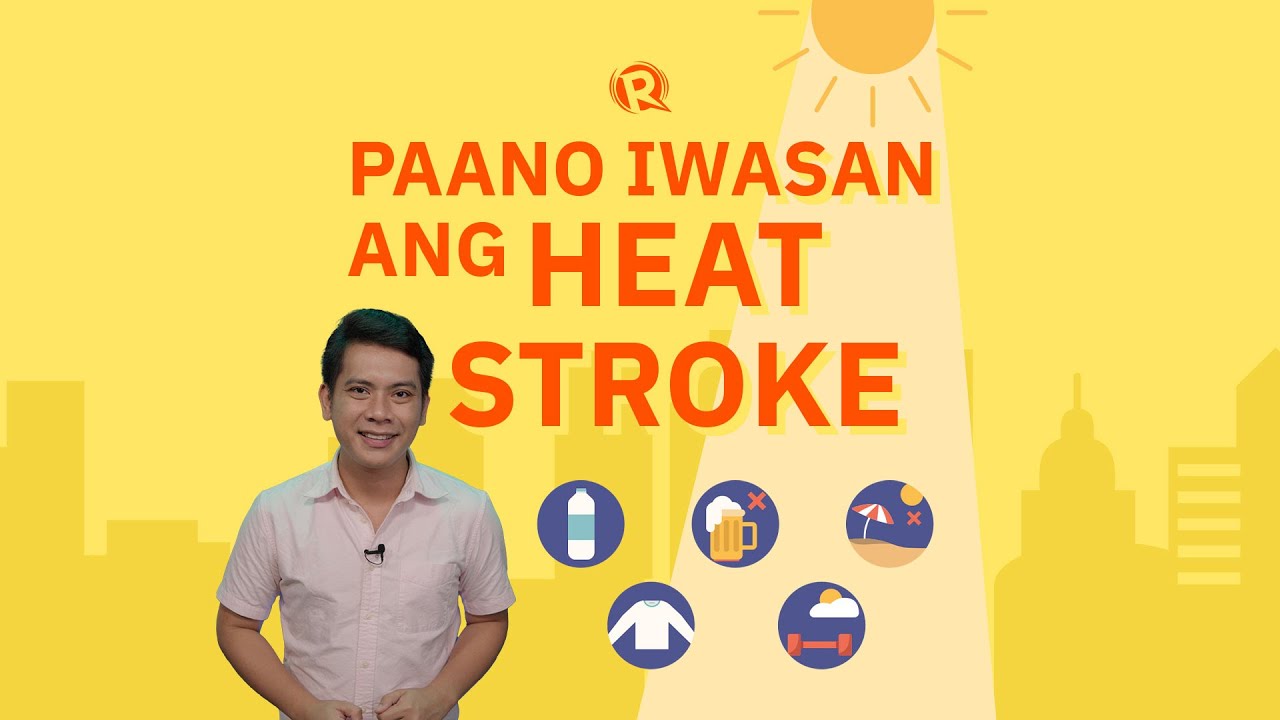 Paano iwasan ang heat stroke? - YouTube