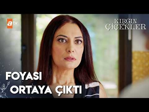 Nazan'ın foyası ortaya çıktı - Kırgın Çiçekler 2. Bölüm