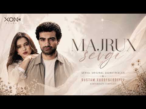 Majruh Sevgi Music | Sevgi | Soundtrack
