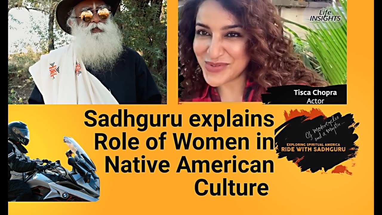 The Role of Women in Native American Societies explained by Sadhguru # ...