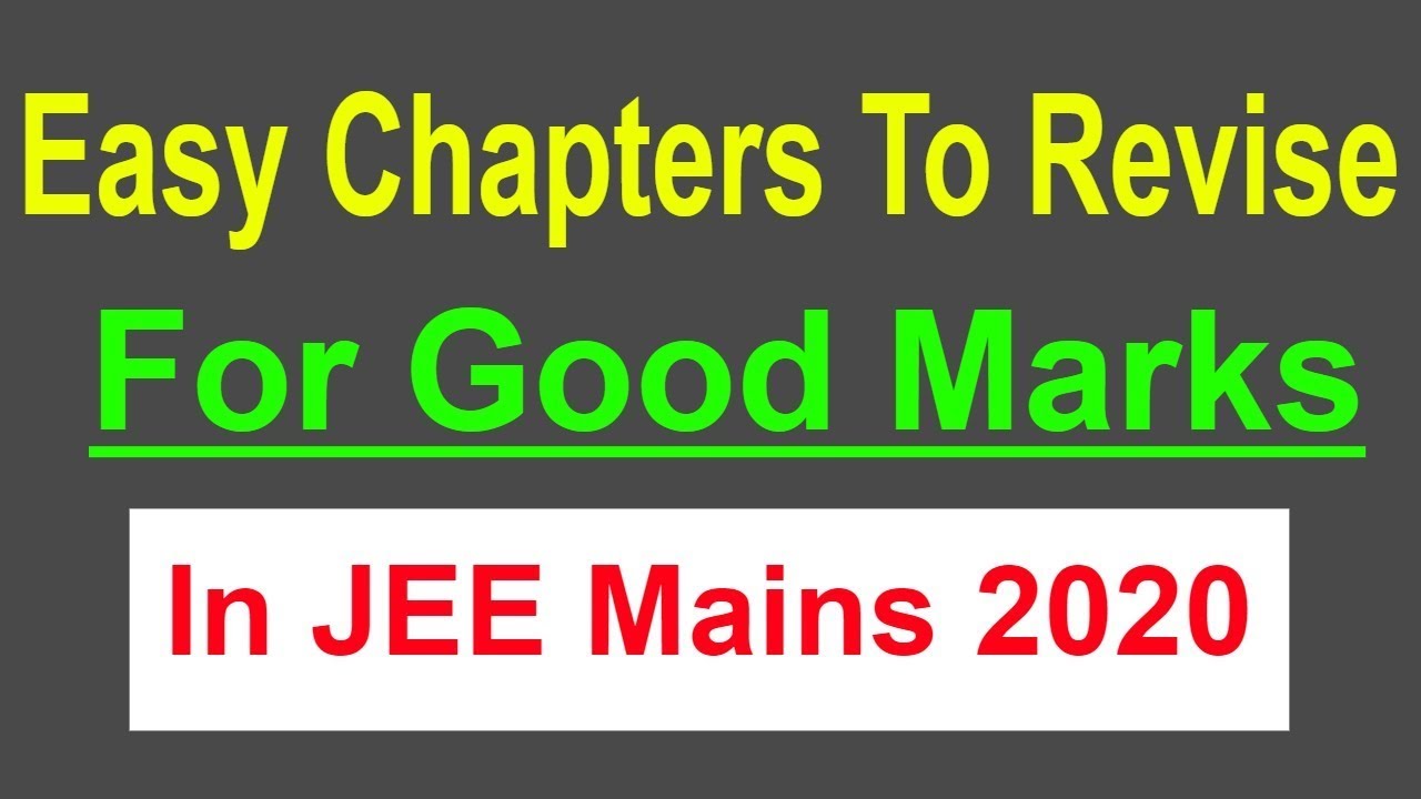 Maths Easy Scoring Topics For Jee Mains 2020 YouTube Maths Easy Scoring Topics For Jee Mains 2020 YouTube