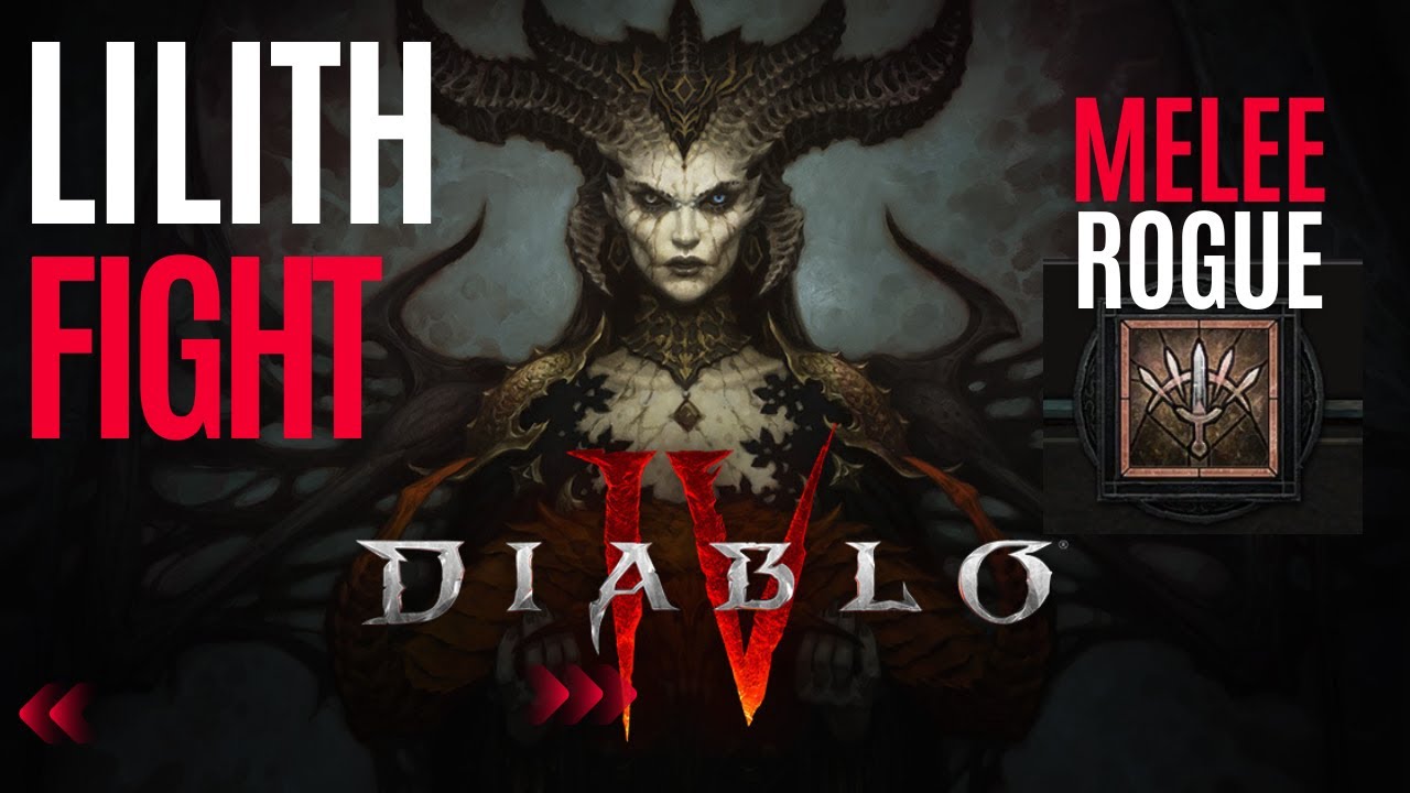 Diablo IV Lilith FULL FIGHT - Melee Rogue - YouTube
