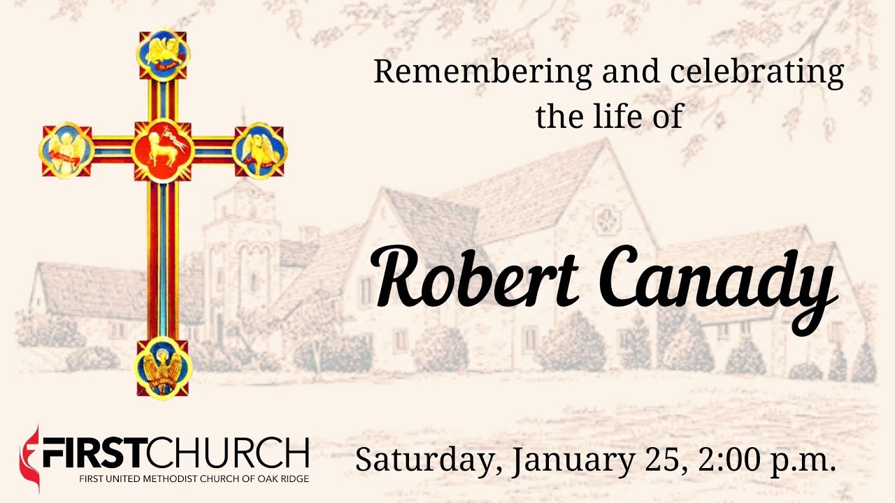 Funeral for Robert Canady - YouTube