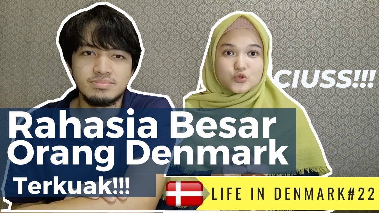 RAHASIA BESAR ORANG DENMARK TERKUAK!! #LIFE in DENMARK 22 - YouTube