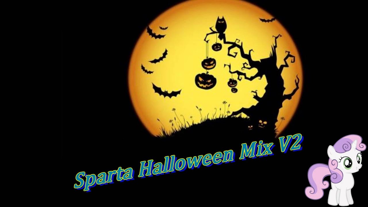 Sparta Halloween Mix V2 (-Reupload-) - YouTube