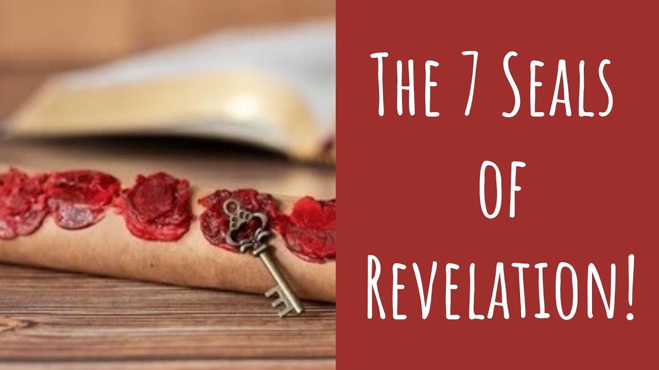 7 Seals of Revelation - YouTube