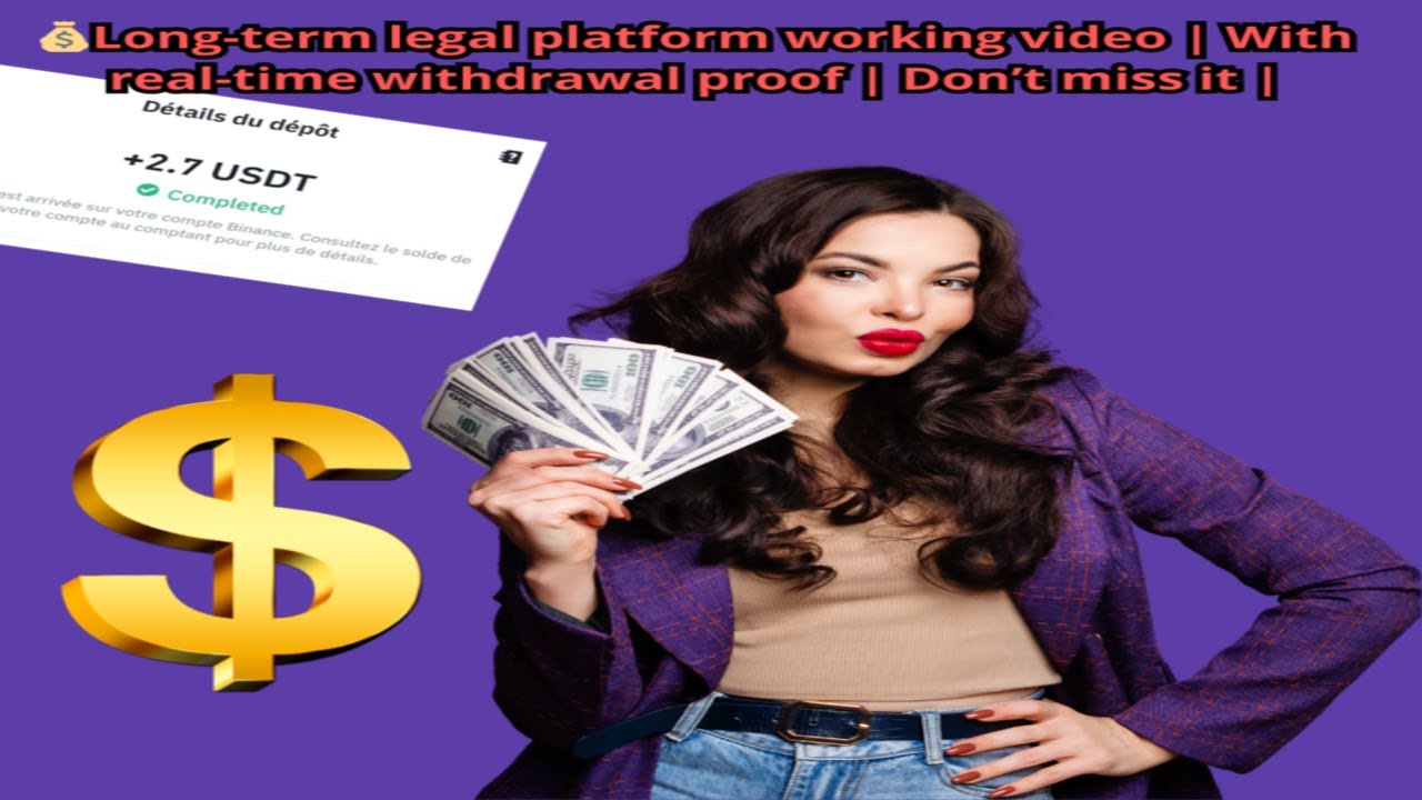 💰Long-term legal platform working video | With real-time withdrawal ...