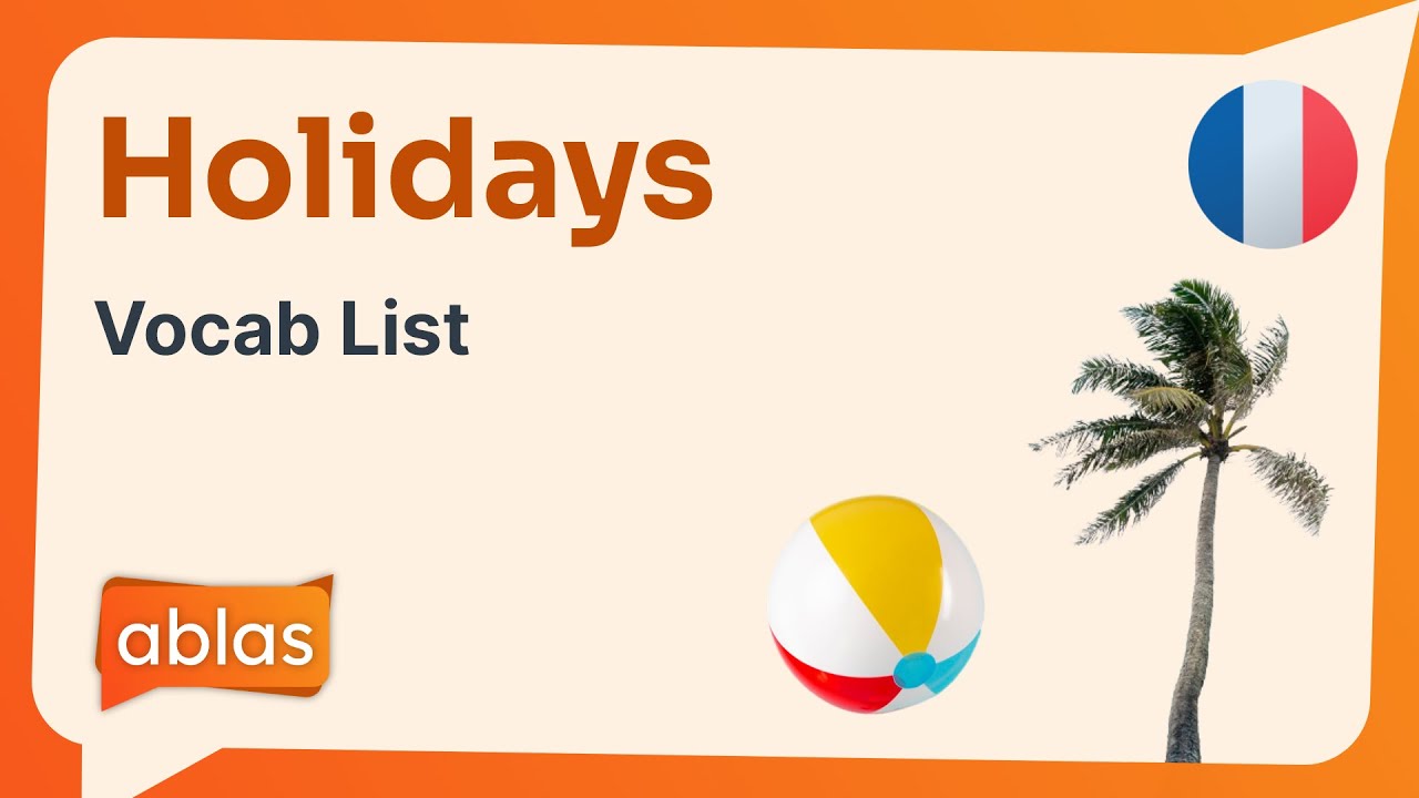 Holidays | French Vocabulary List - YouTube