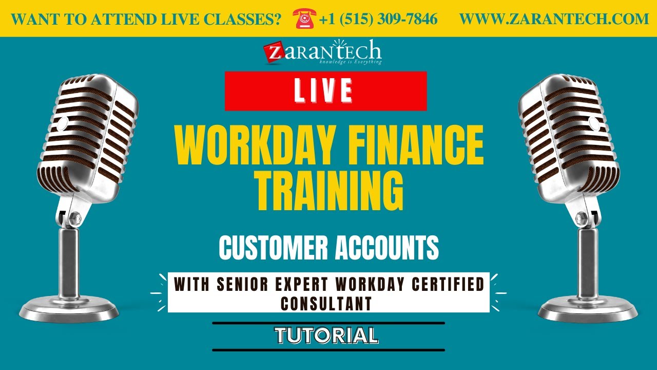 LIVE | Customer Accounts | Workday Finance Training | ZaranTech - YouTube