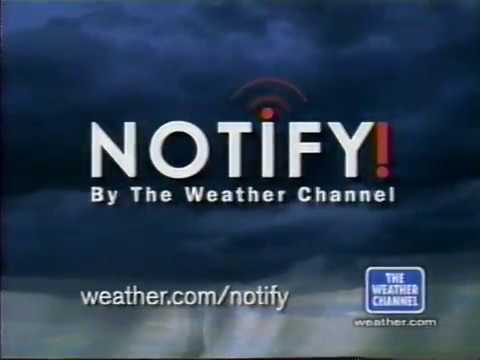 Weather Channel Notify promo 2003 - YouTube
