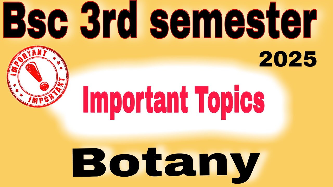 Bsc 3rd semester Botany Important Topics #bsc #ccsu #msu #botany # ...