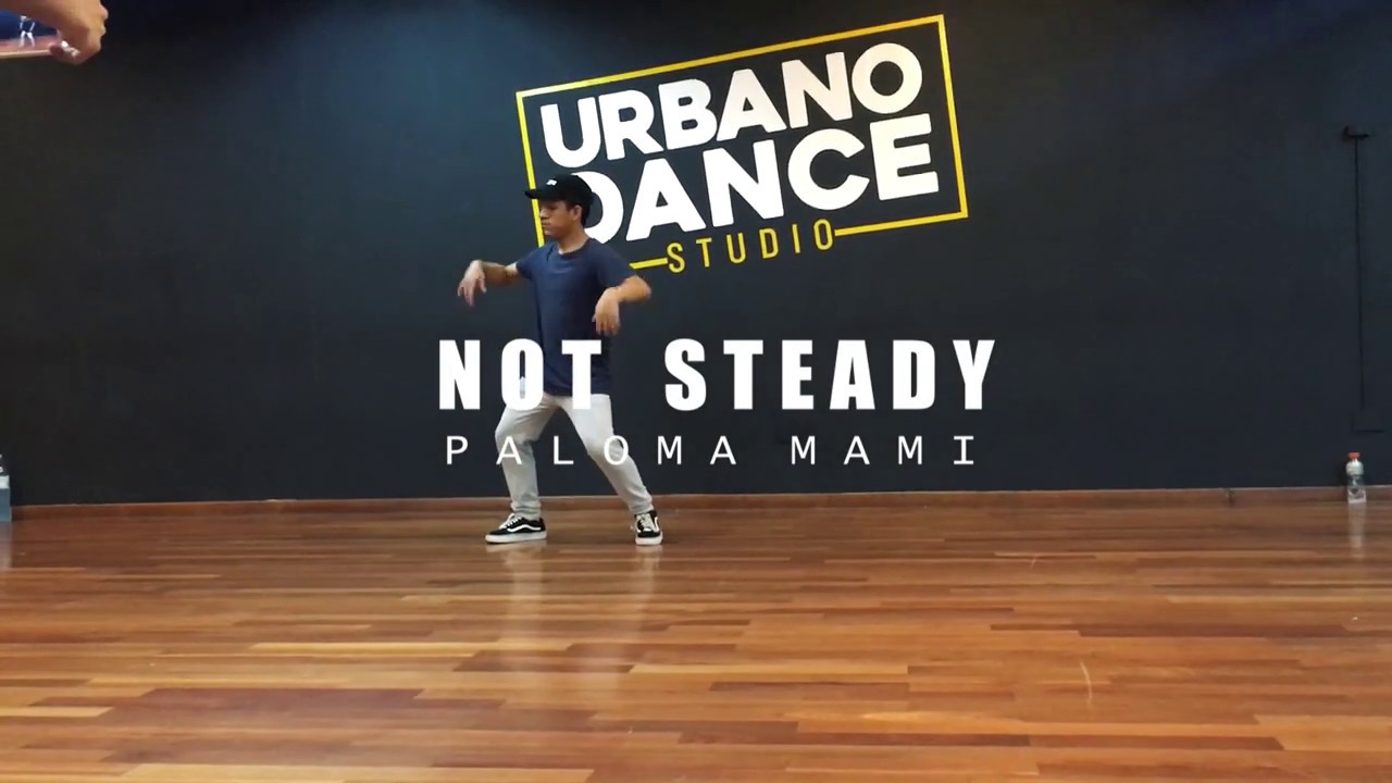 Not Steady - Paloma Mami | Choreography by Davo Fredes - YouTube